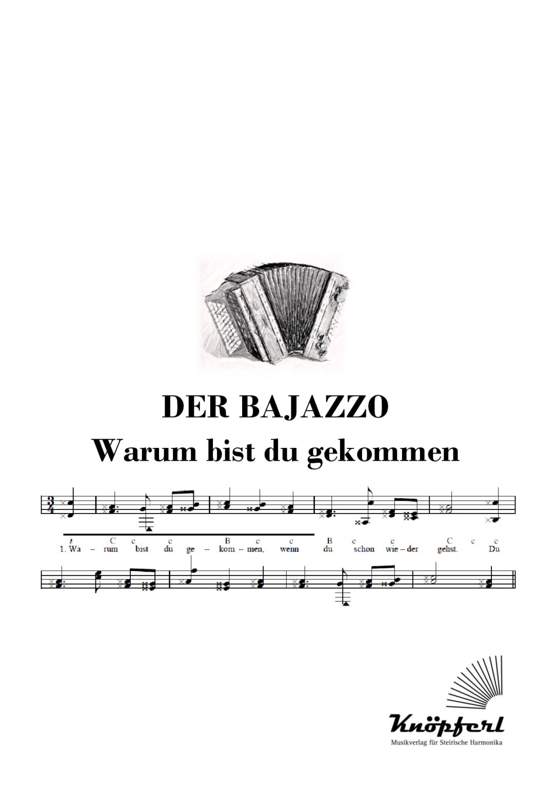 DER BAJAZZO + Warum bist du gekommen + | Knöpferl